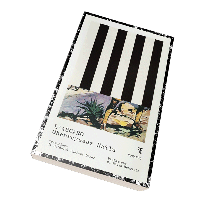 L'ascaro di Ghebreyesus Hailu | Tamu Edizioni