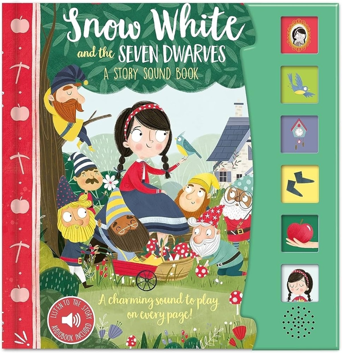 Snow White and the Seven Dwarves A Story Sound Book