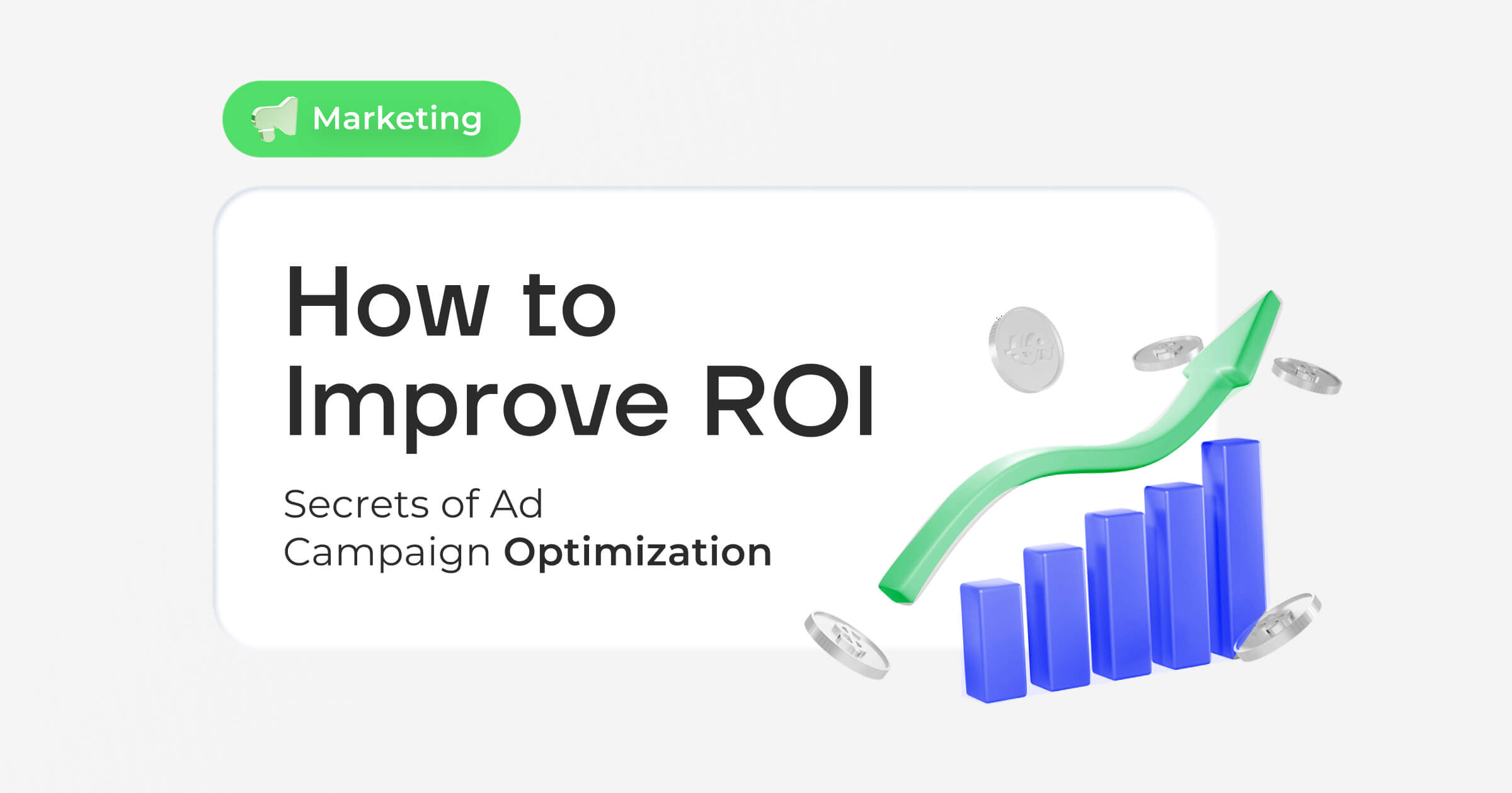 Secrets of optimizing advertising campaigns: how to improve ROI?