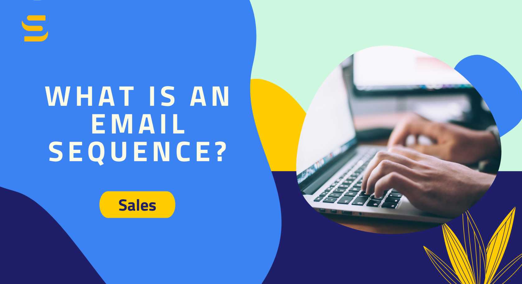 What Is an Email Sequence?