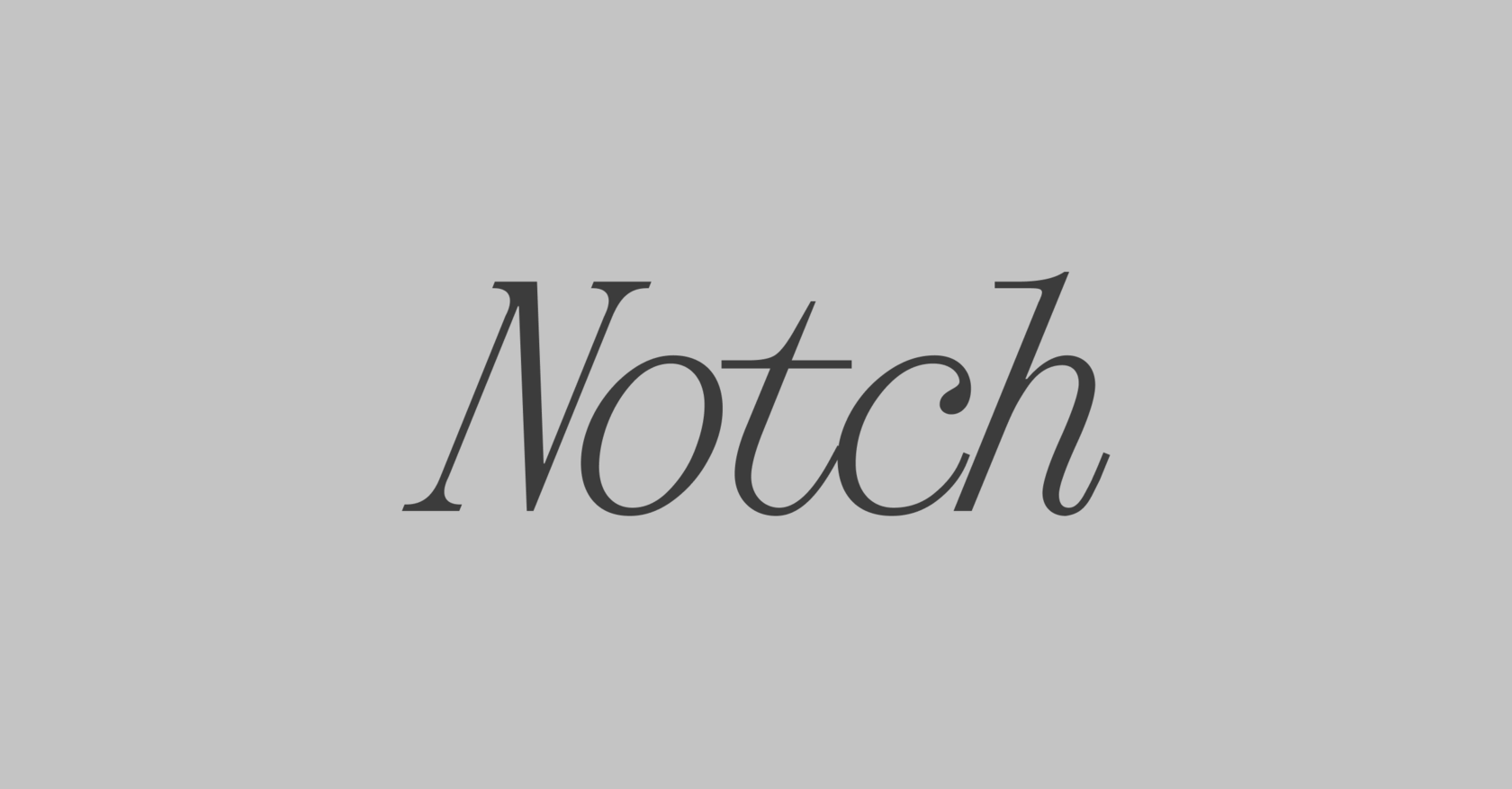 Notch