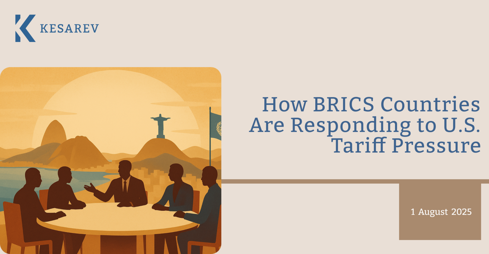 How BRICS Countries Are Responding to U.S. Tariff Pressure