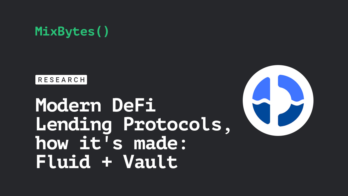 Modern DeFi Lending Protocols, how it's made: Fluid + Vault