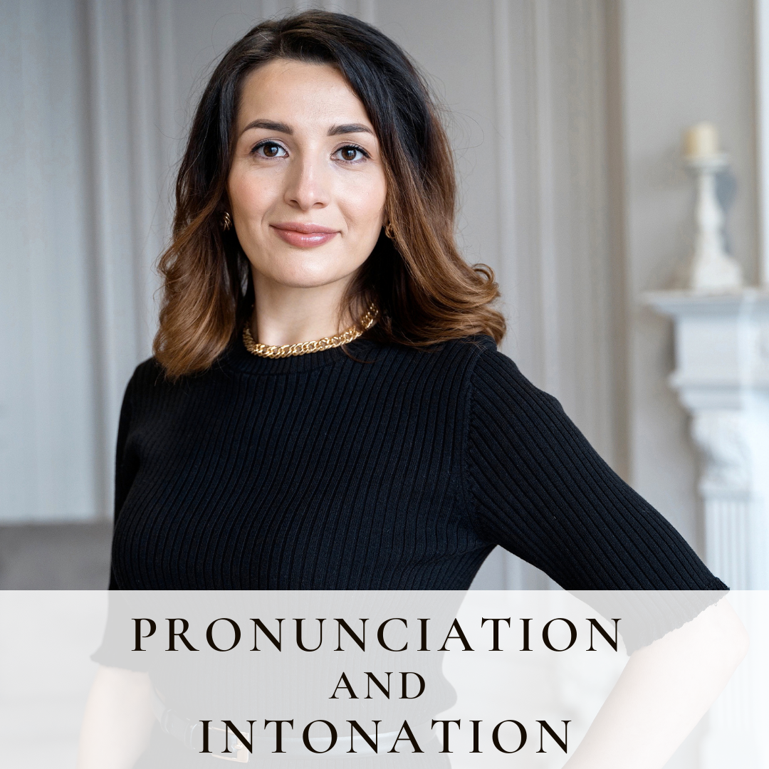 Pronunciation and intonation