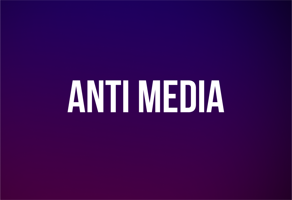 Anti Media