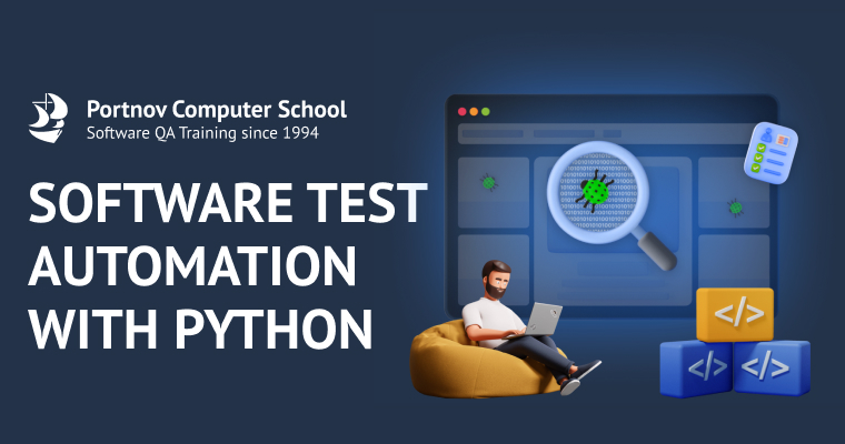 Software Test Automation With Python This Course Is Focused On Both