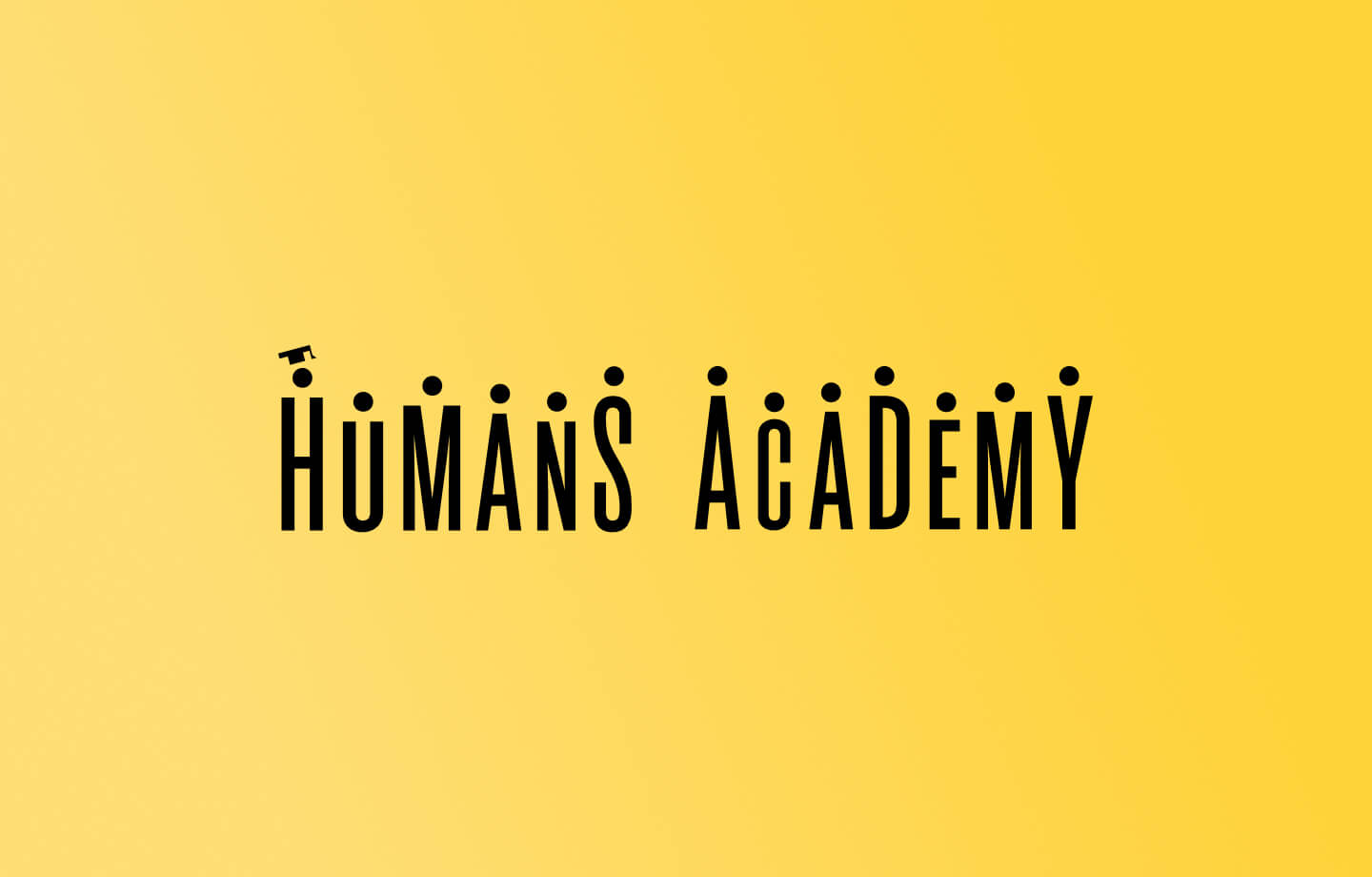 HUMANS ACADEMY