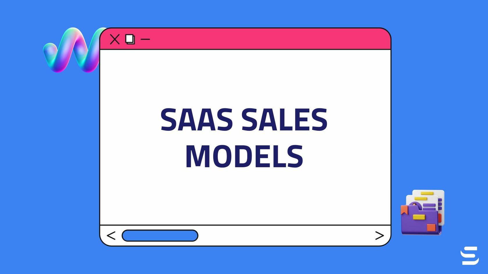 SaaS Sales Models