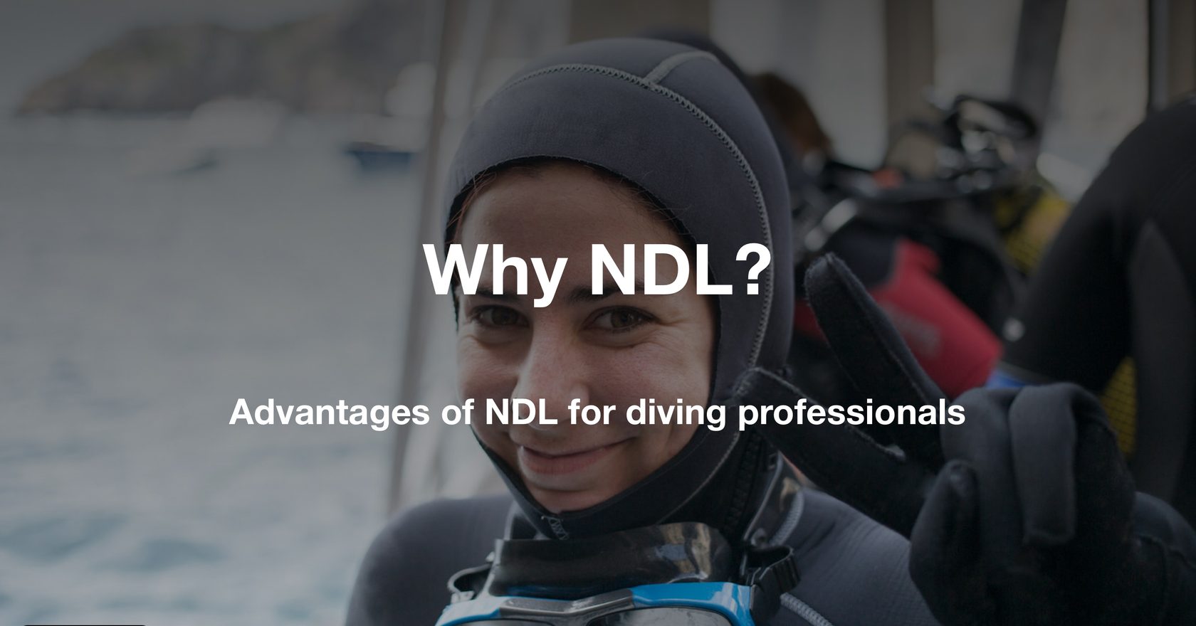 Advantages of NDL for diving professionals