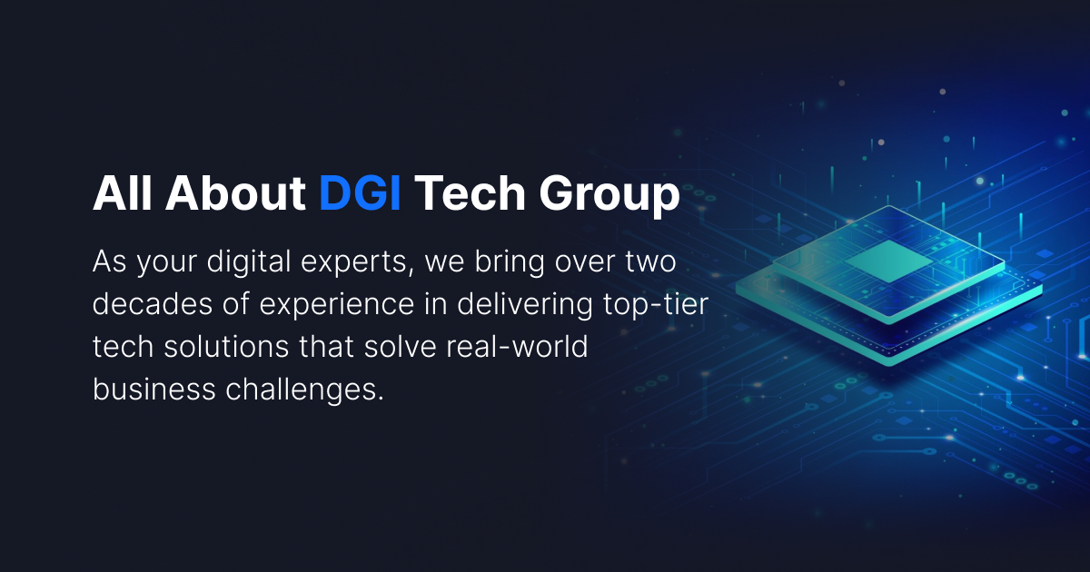 About DGI: Leading the Way in Technology Solutions