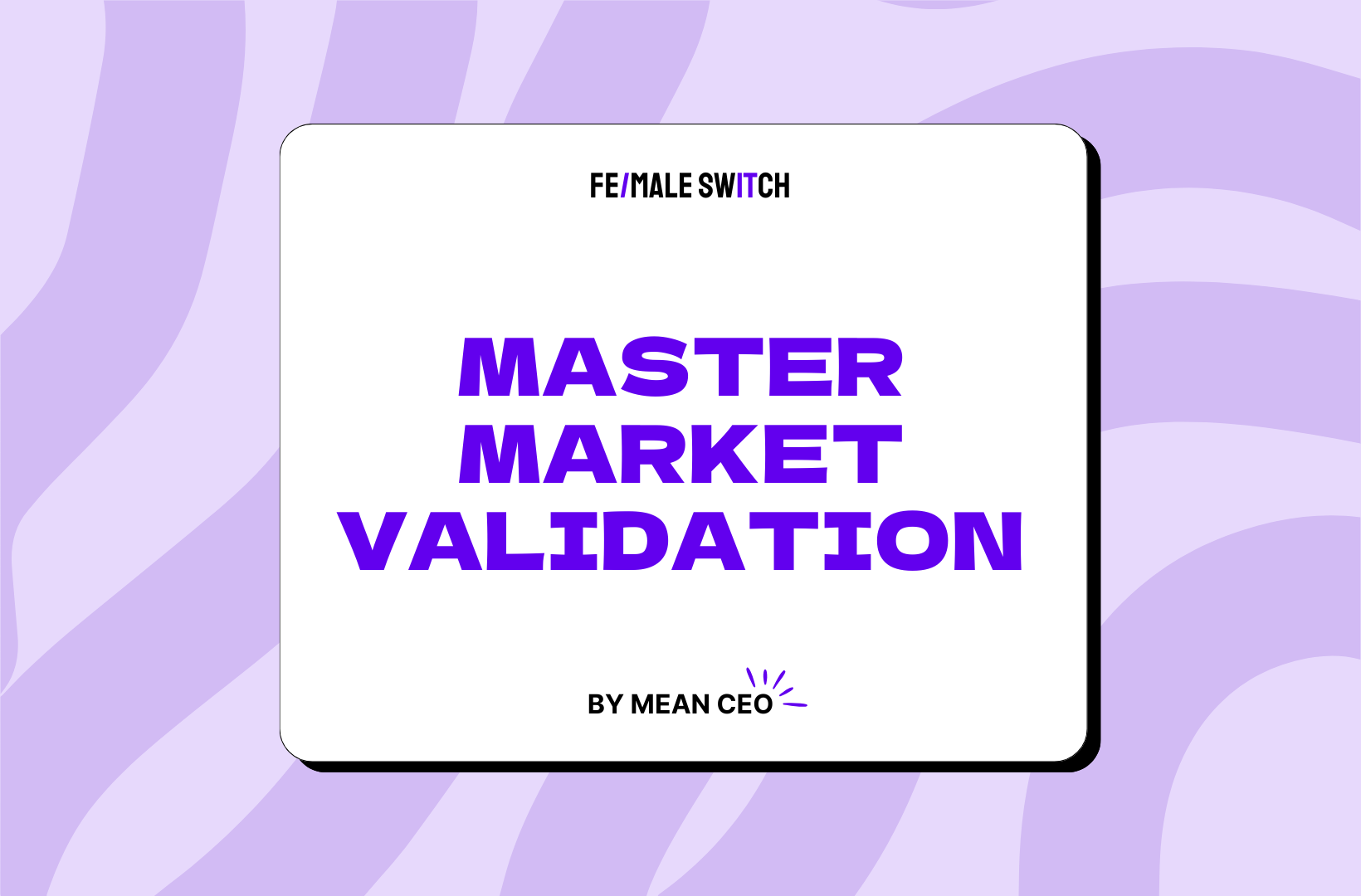 5 Steps to a Stunning Market Validation For Startups