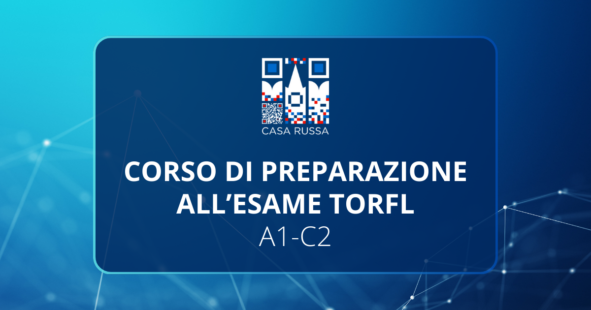Corso di preparazione all'esame di certificazione TORFL (A1-C2)