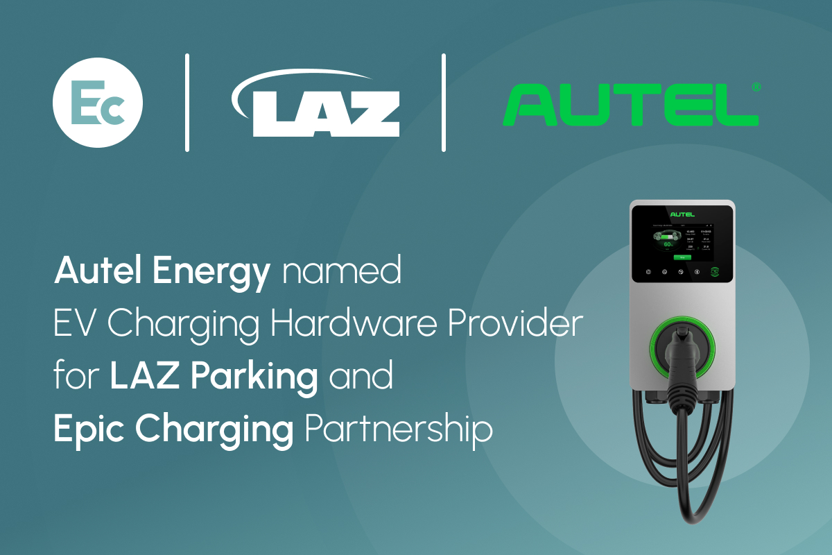 Autel Energy Named EV Charging Hardware Provider for LAZ Parking and ...