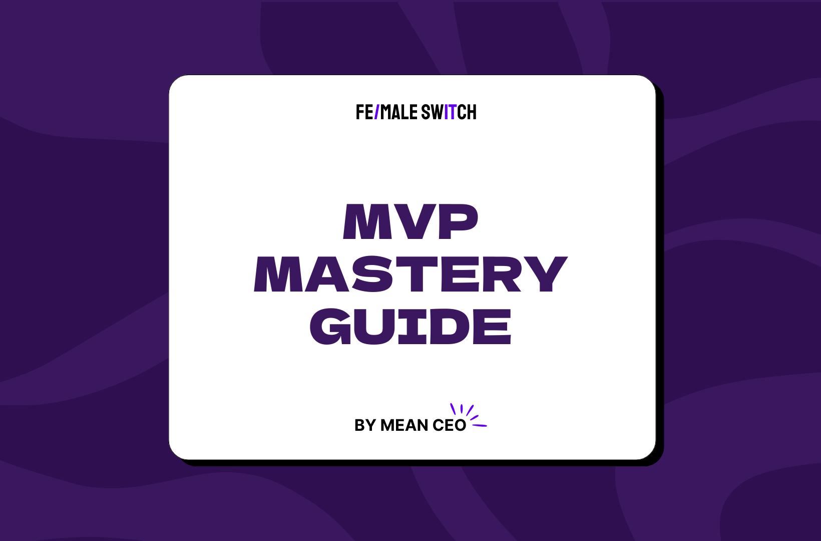 How To Craft a Sensational MVP without any technical skills