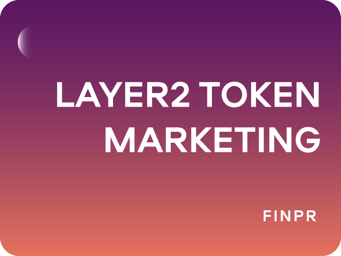 Strategies for Layer 2 Token Marketing