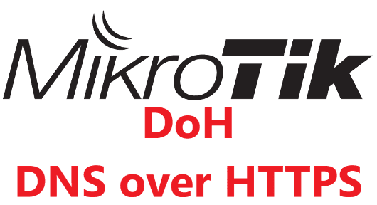 MikroTik DoH, настройка DNS over HTTPS