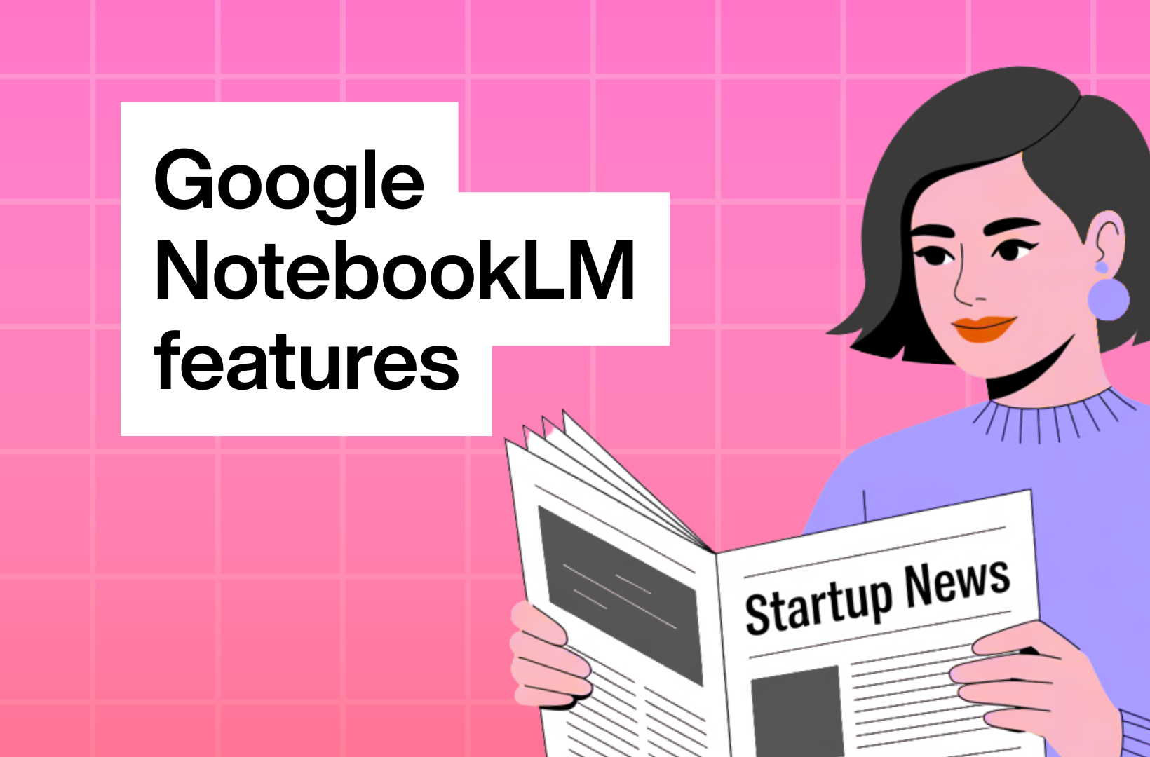 Startup News 2025: How Google’s NotebookLM Aims to Revolutionize ...