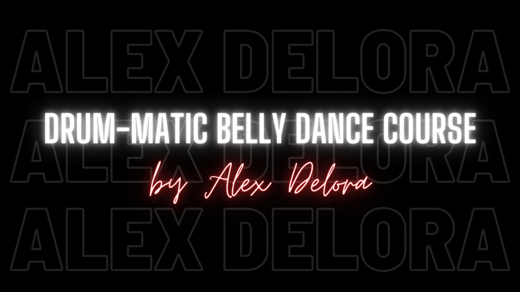 Alex DeLora Course