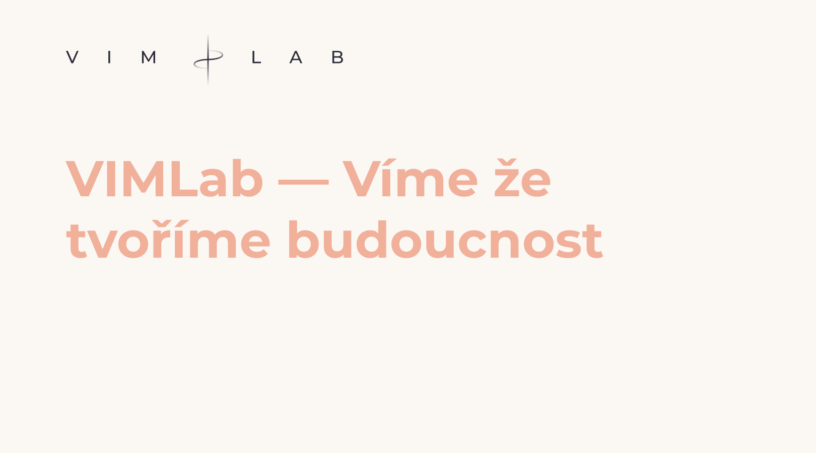 VIM Lab — Hledáme zubního technika