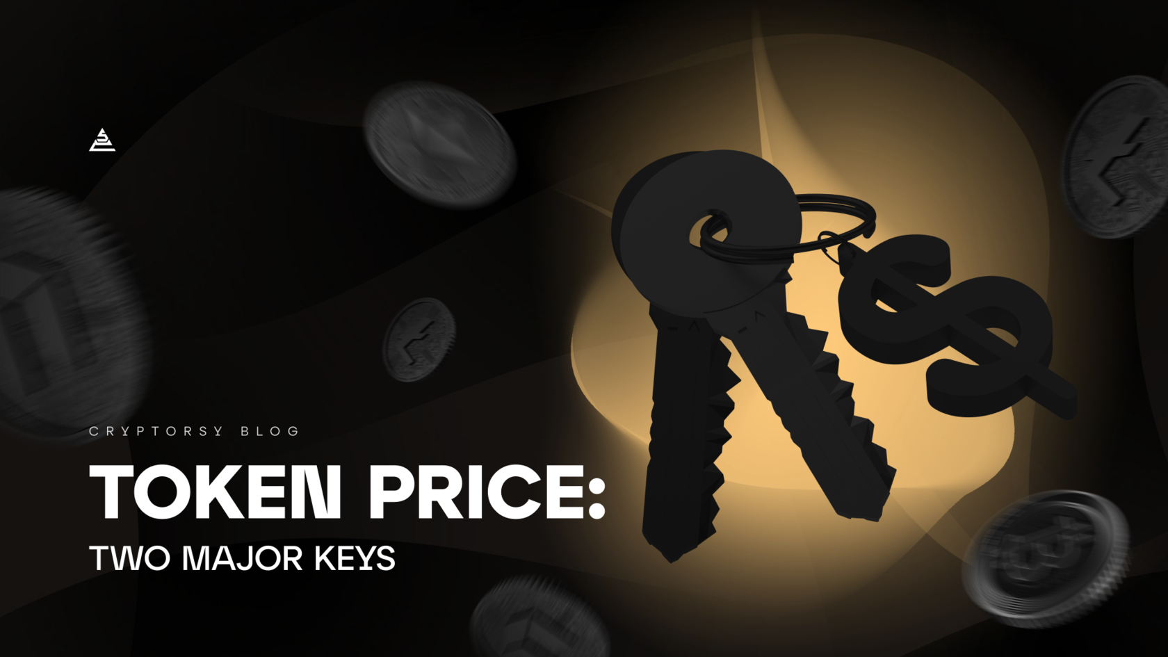 TOKEN PRICE: TWO MAJOR KEYS — BLOG
