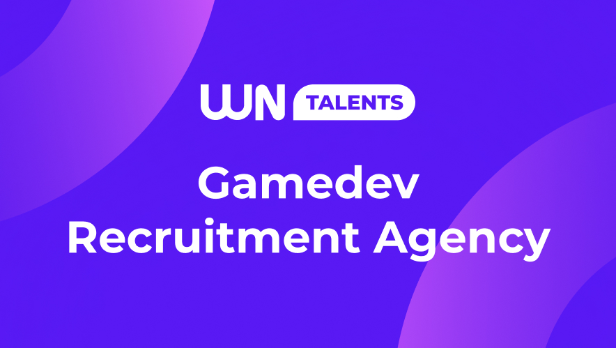 Talents Recruitment. Gamedev recruiting agency. We find the best ...