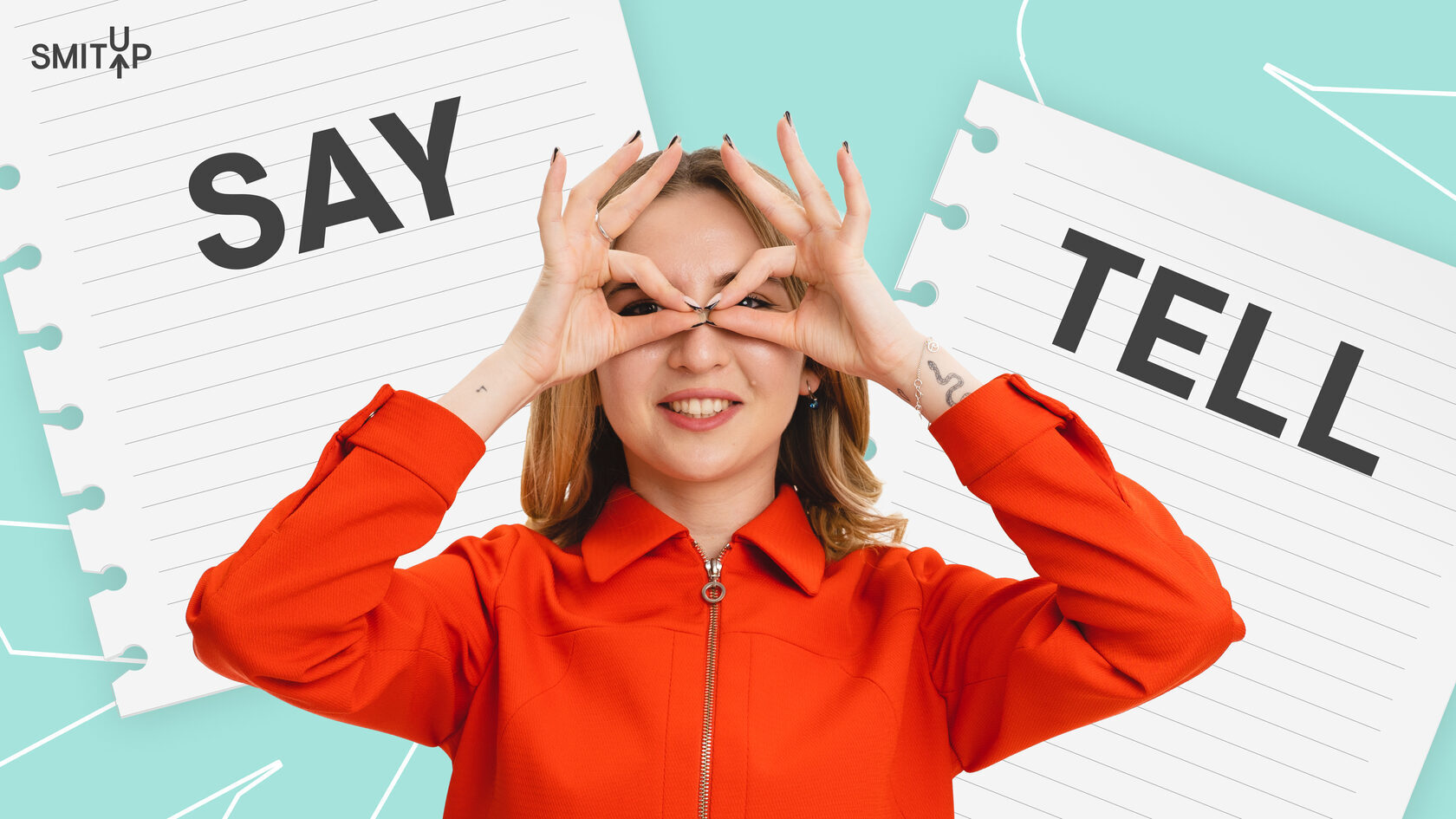 Say и tell: в чем разница? Показываем и рассказываем на примерах.