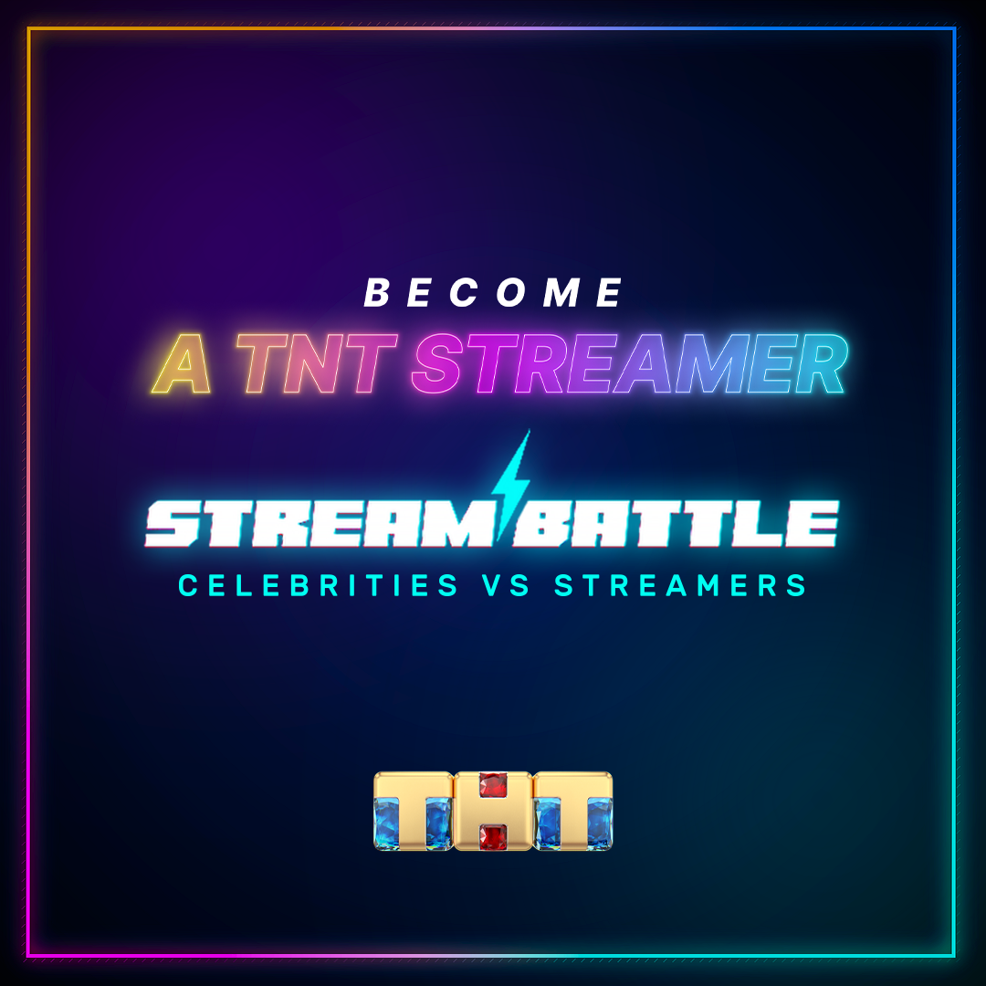 Become a TNT Streamer and Stream Battle - TNT's first steps on Twitch