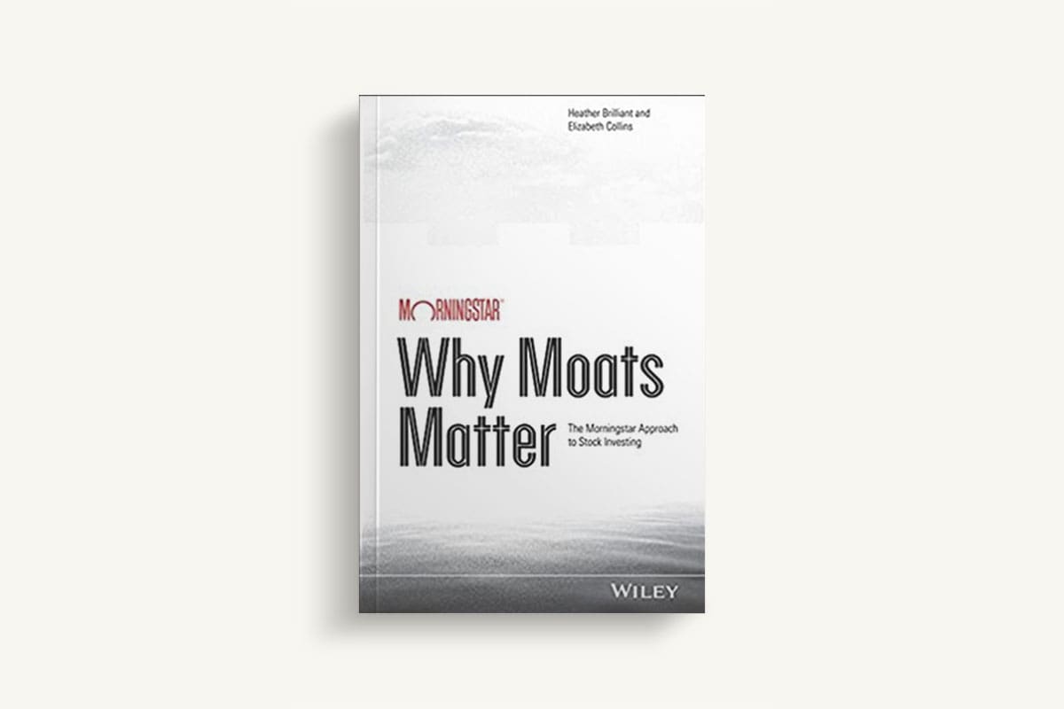 Book Review: Why Moats Matter. The Morningstar Approach to Stock ...