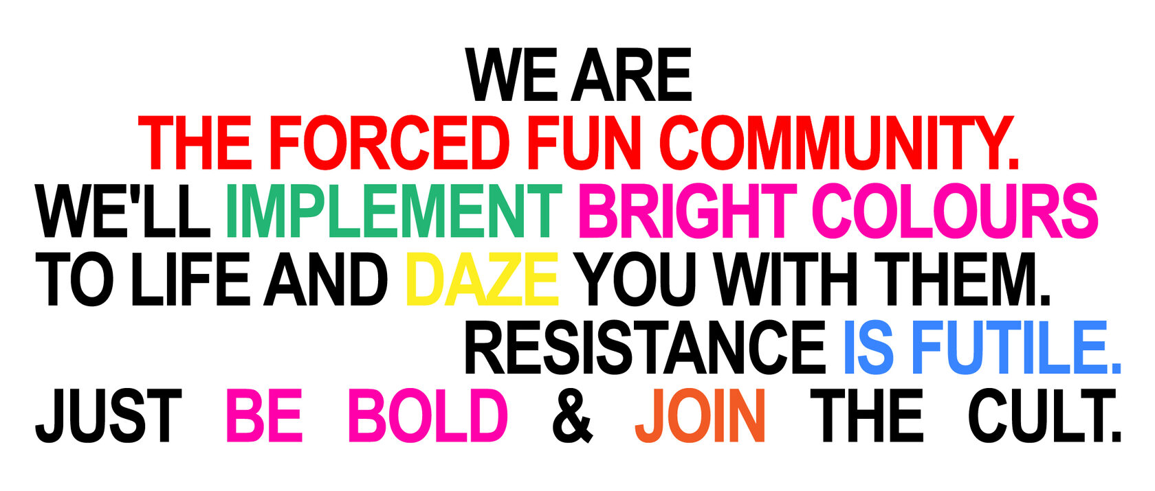 Forced Fun Community