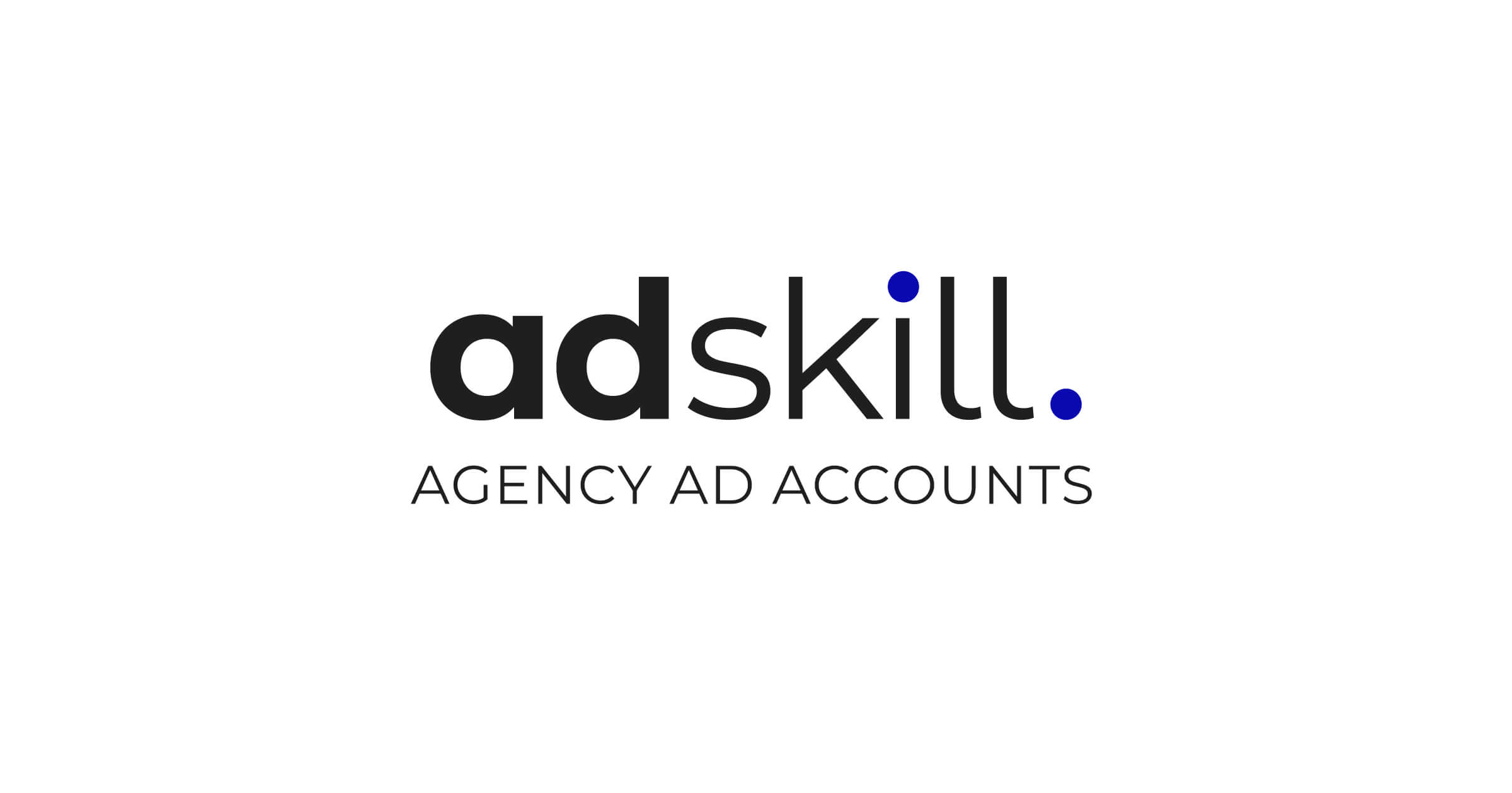 AdSkill — Глобальный сервис для запуска и оптимизации рекламы