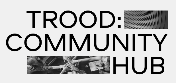 Trood Community Hub