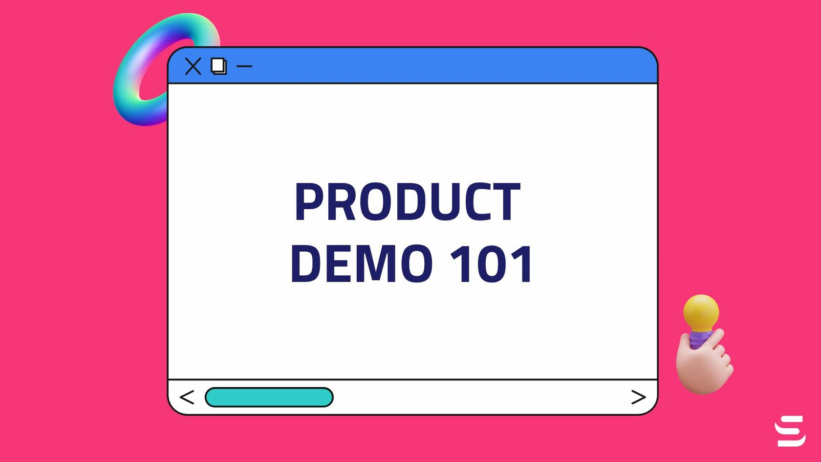 Product Demo 101