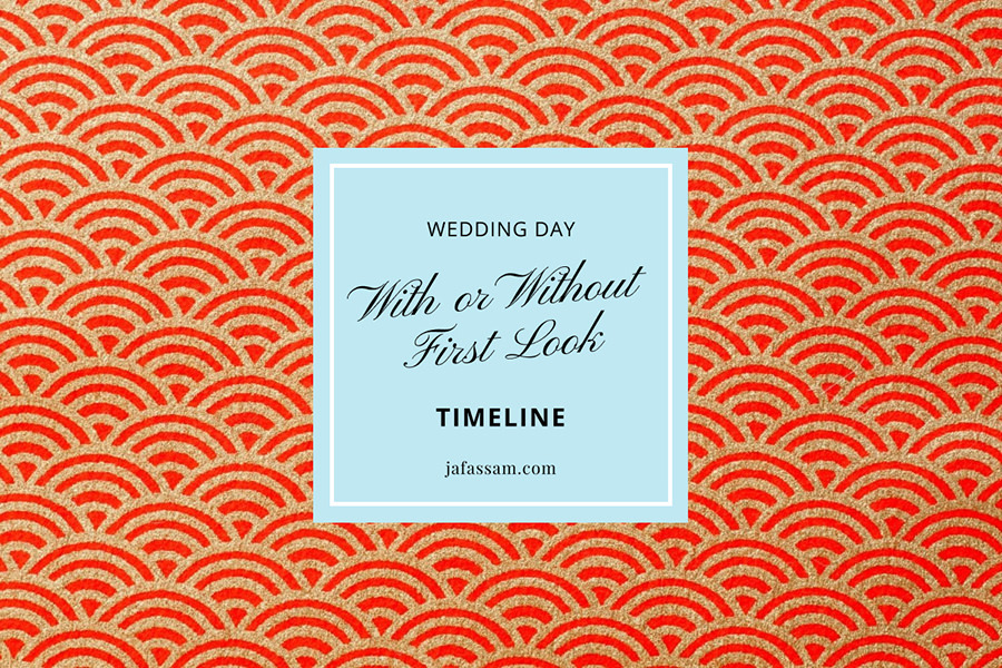 Wedding Day Timeline - With Or Without First Look