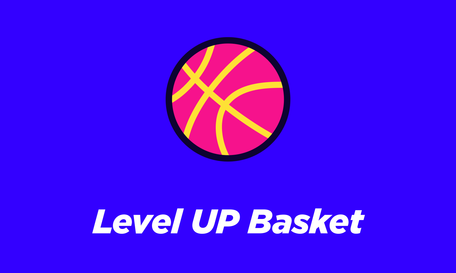Level Up Basket - App for Basketball