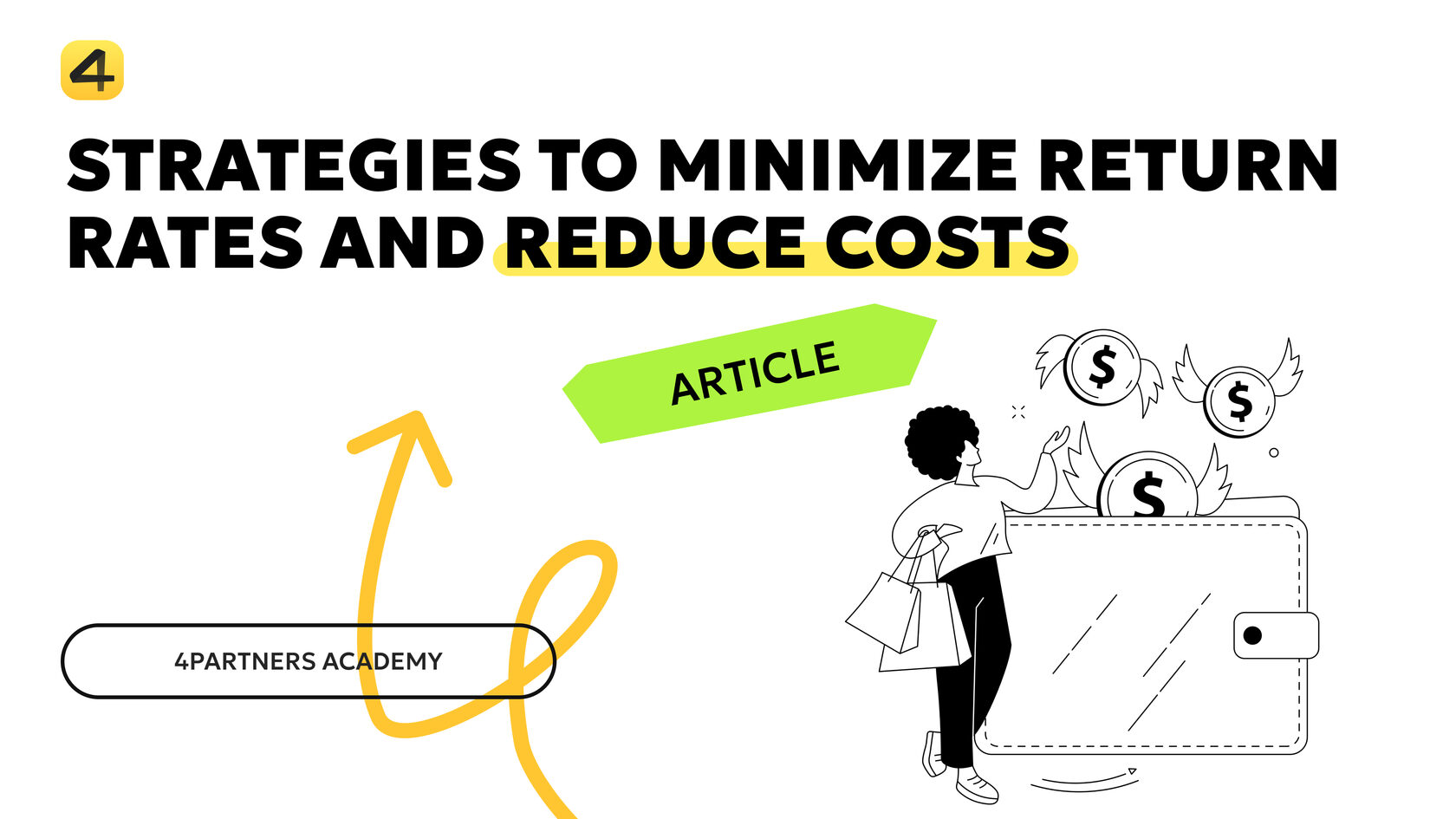 Strategies to Minimize Return Rates and Reduce Costs | 4Partners
