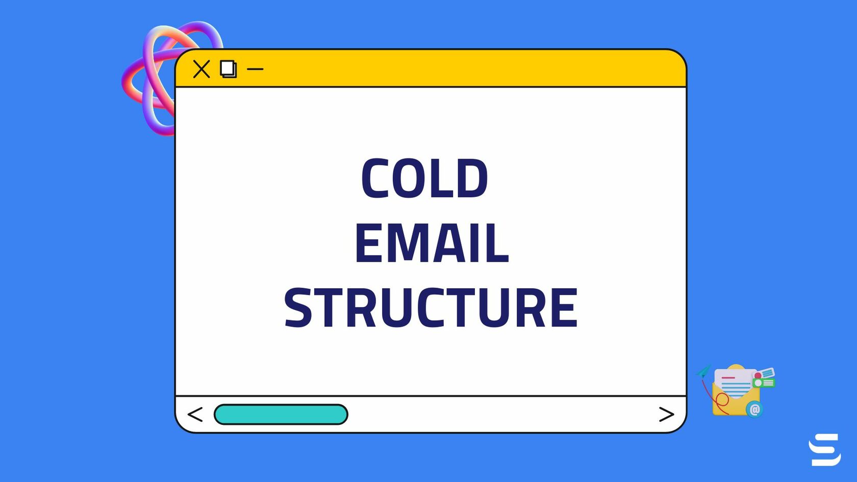 Cold Email Structure