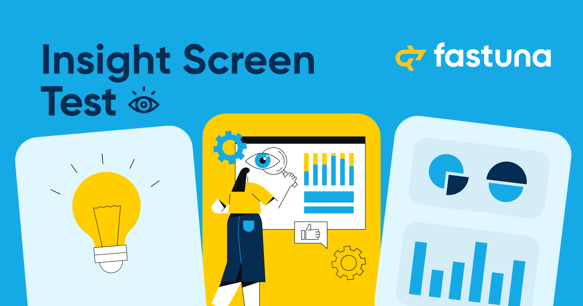 Insight Screen | Fastuna