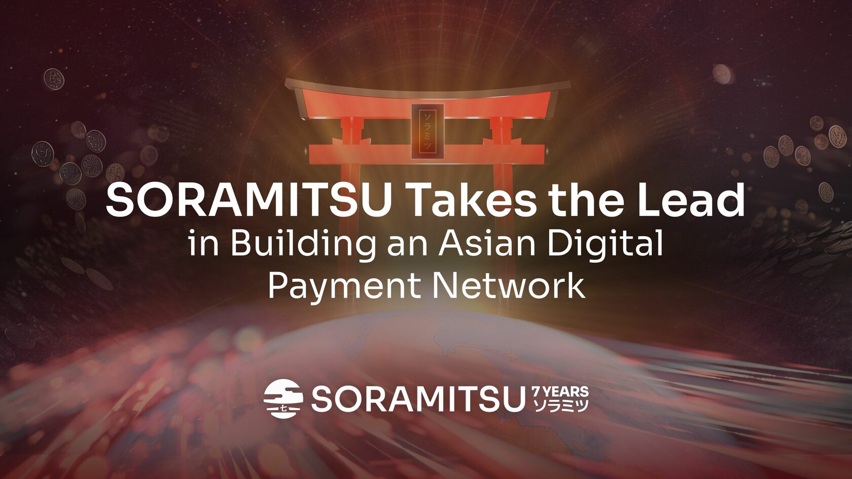 SORAMITSU Takes the Lead in Building an Asian Digital Payment Network