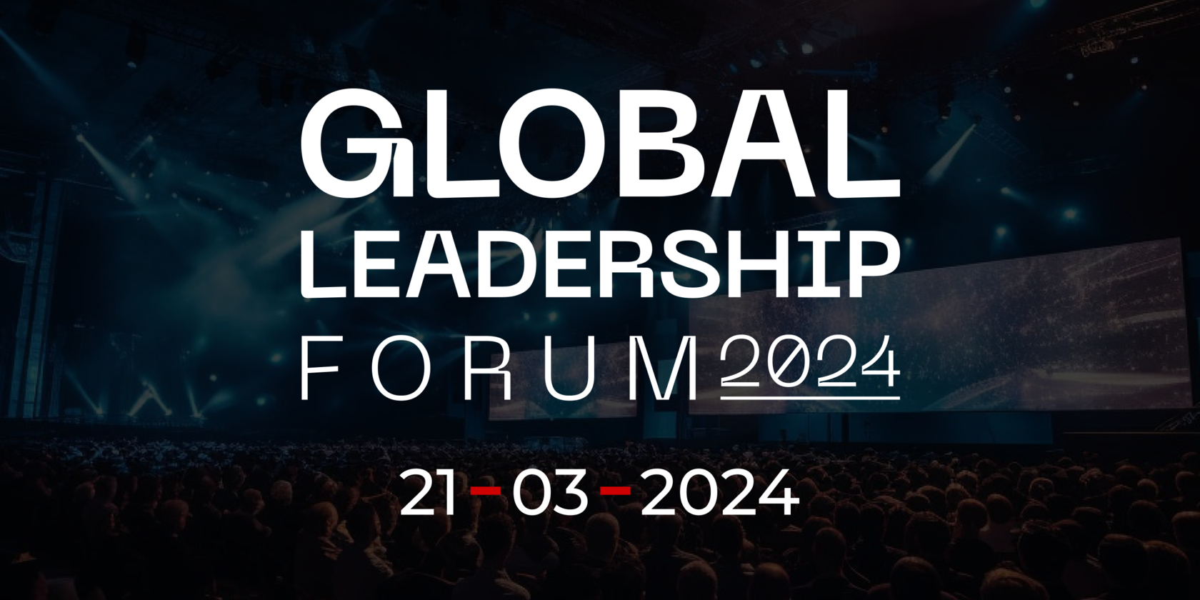 GLOBAL LEADERSHIP FORUM 2024: Архітектори майбутнього