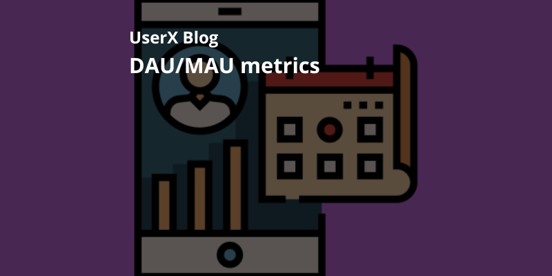 A Closer Look at DAU and MAU Metrics