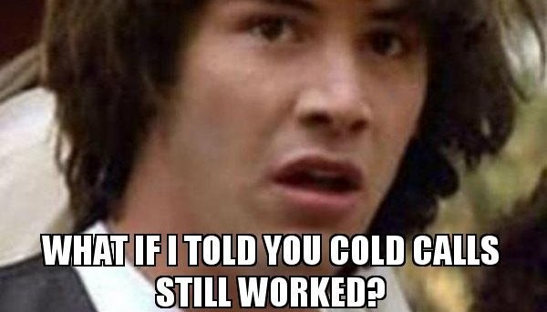 How to Use the Cold Calling Meme to Generate Leads