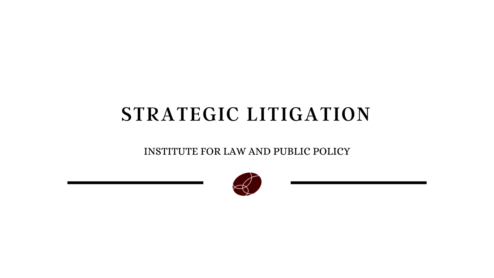 Strategic Litigation