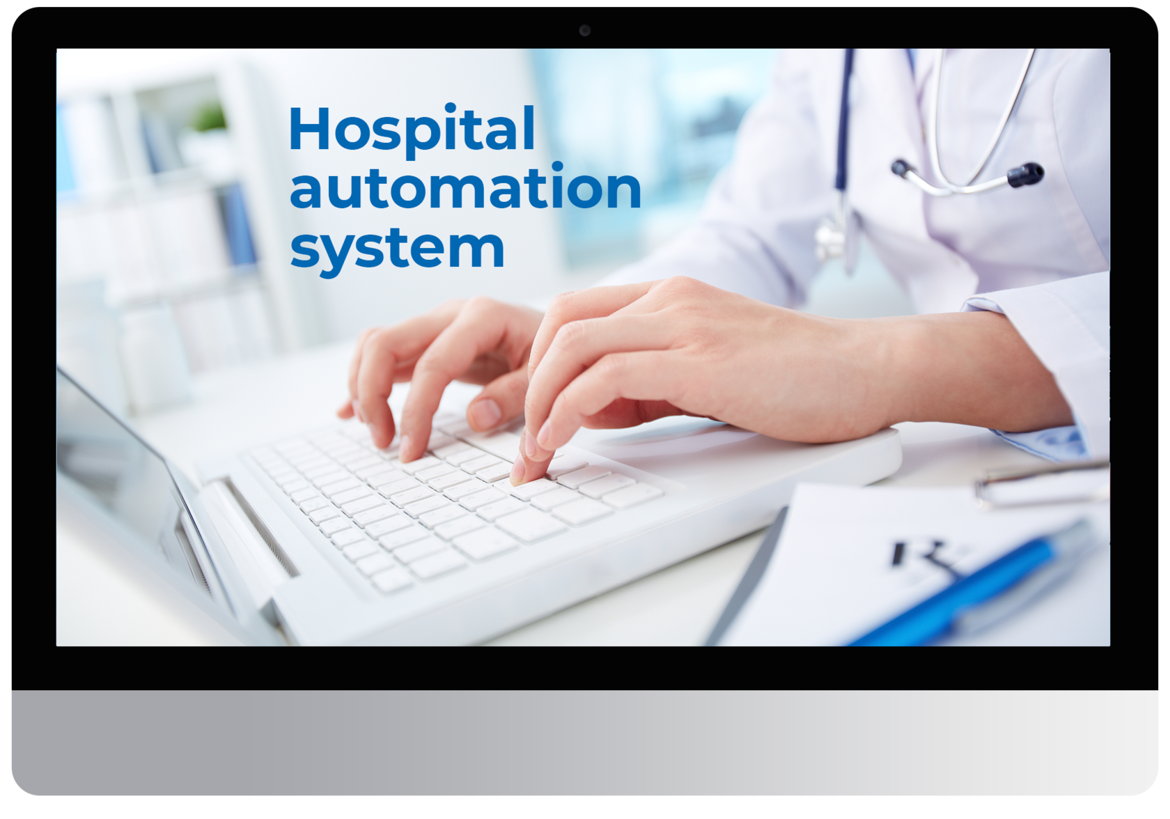Hospital automation system