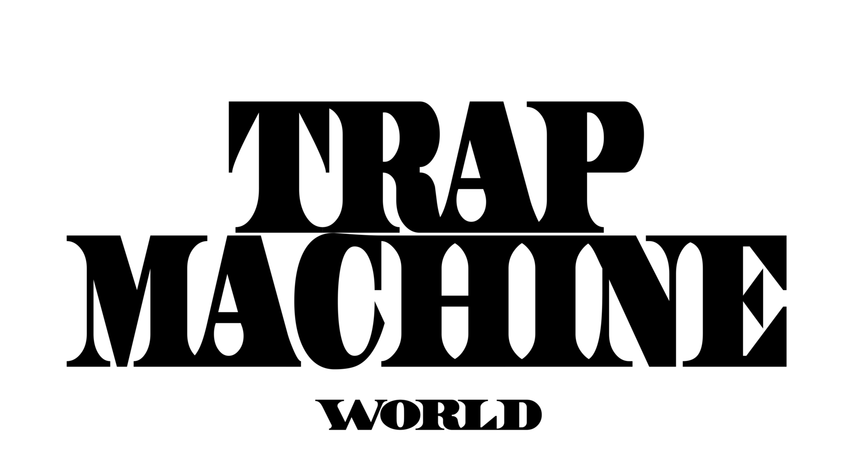 TRAP MACHINE