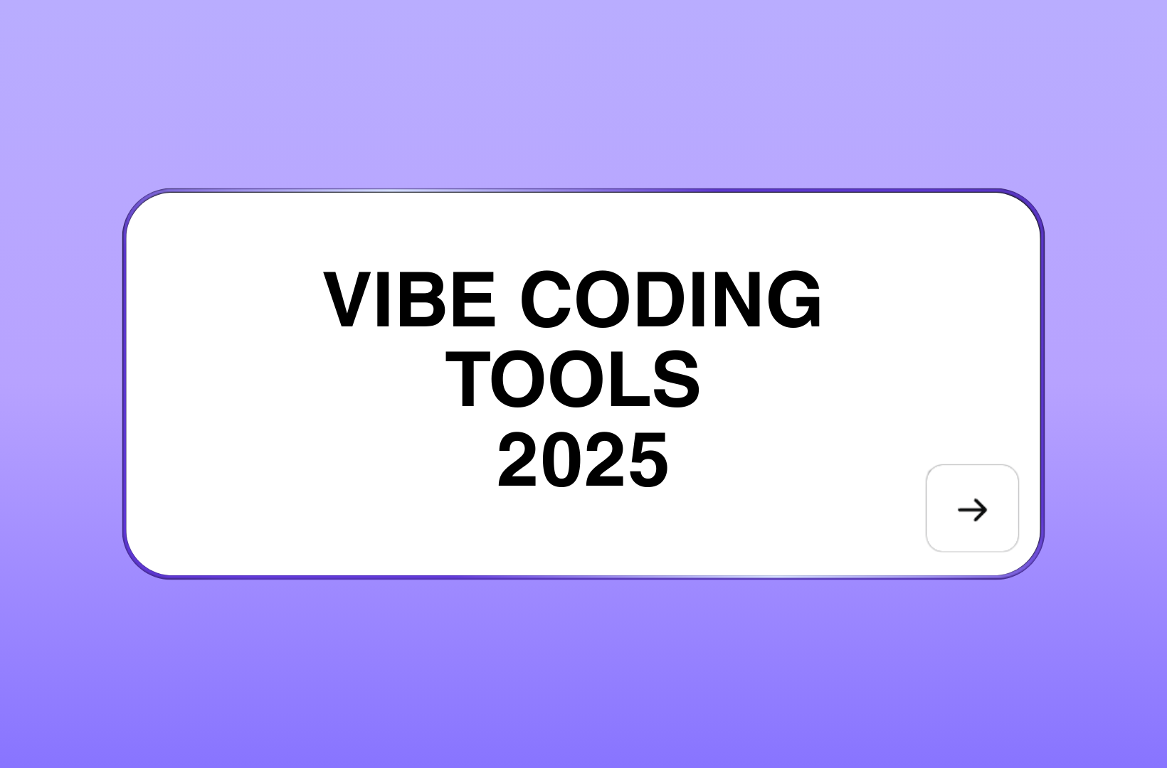TOP 10 PROVEN VIBE CODING TOOLS TO OPTIMIZE WEB APP DESIGN IN 2025
