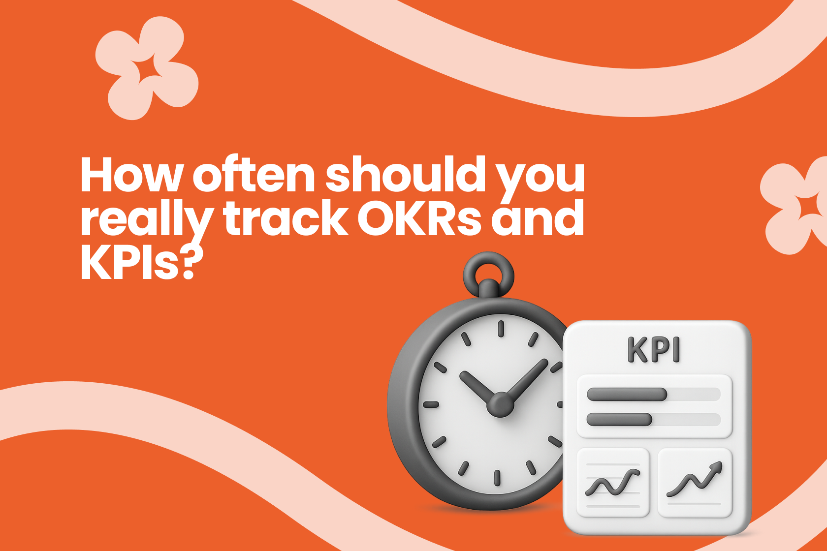 How to Build an Effective Check-In System for OKRs and KPIs