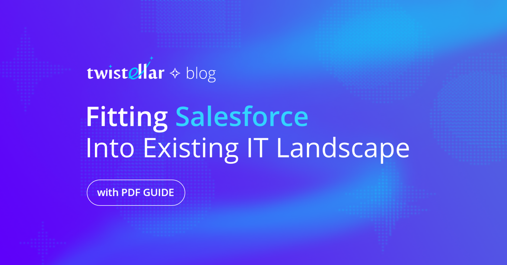 Fitting Salesforce Into Existing It Landscape