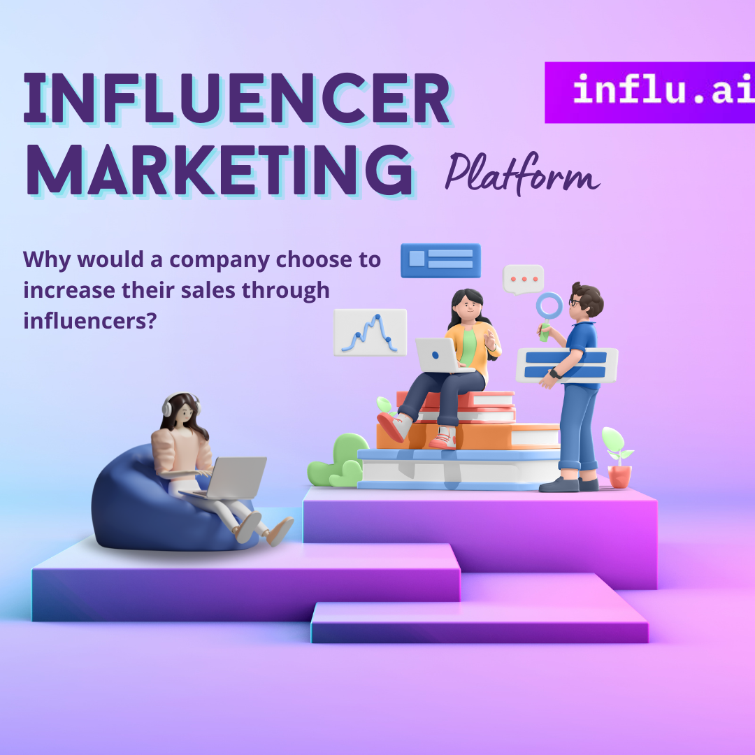 How to increase your sales with influencers? | influ.ai