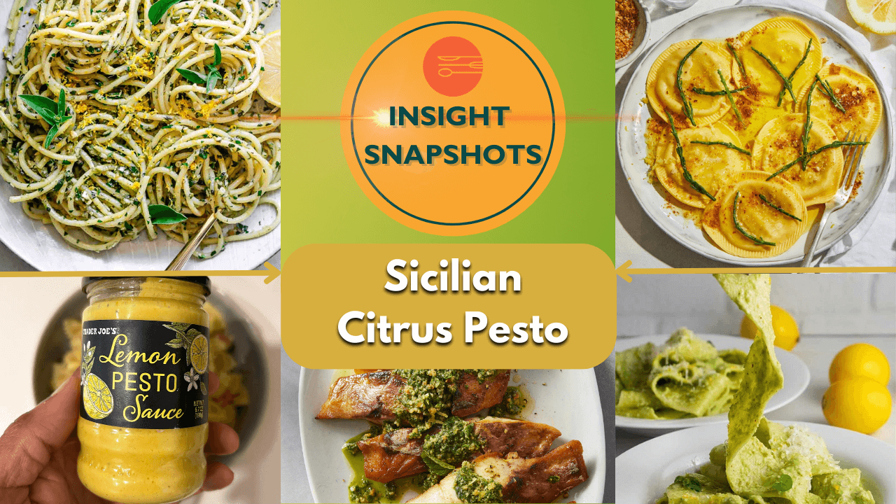 Insight Snapshot: Sicilian Citrus Pesto