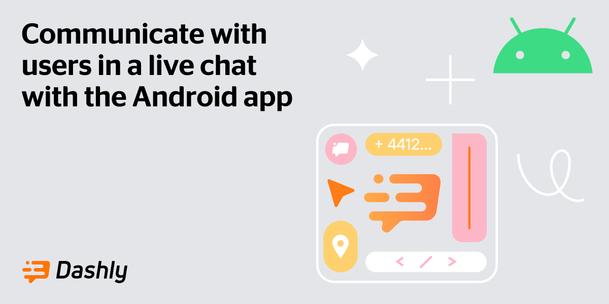 Android live chat — Dashly
